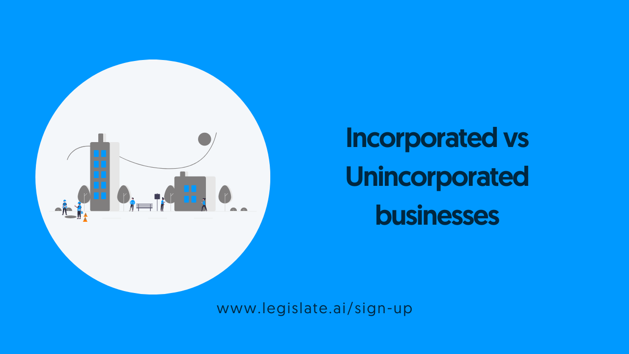 ‍Incorporated vs Unincorporated businesses‍